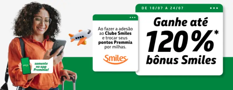 Ganhe Até 120% de Bônus nas Transferências Smiles e Premmia